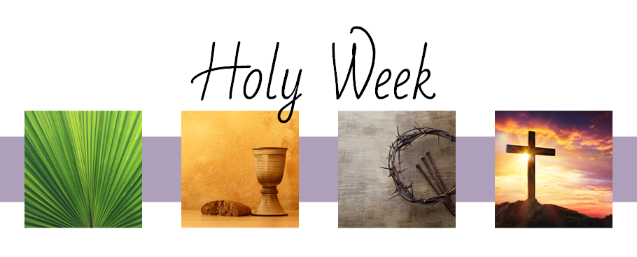 Holy Week 2024 - Ascension Lutheran Church
